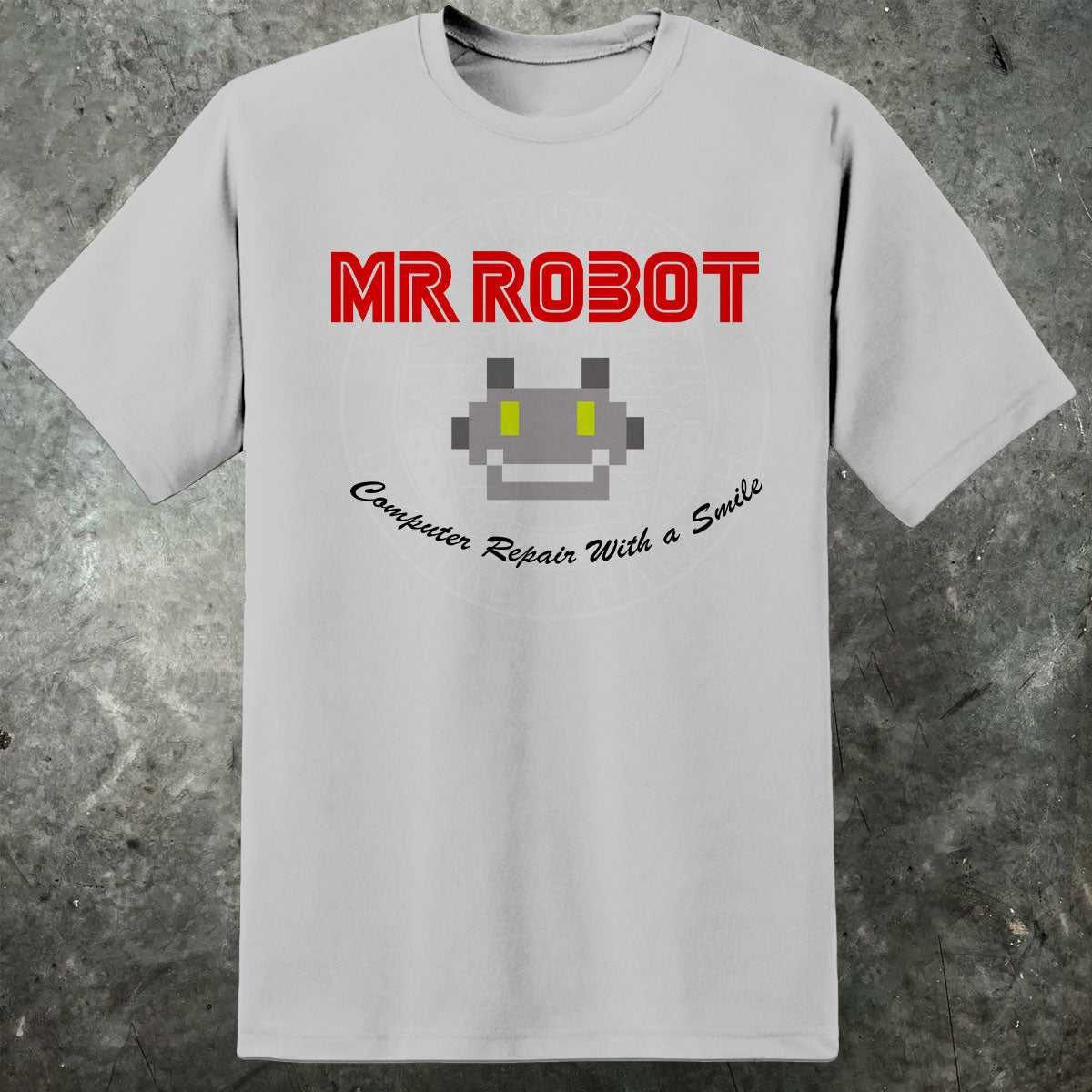 Mr Robot Computer Repairs With A Smile Mens T Shirt
