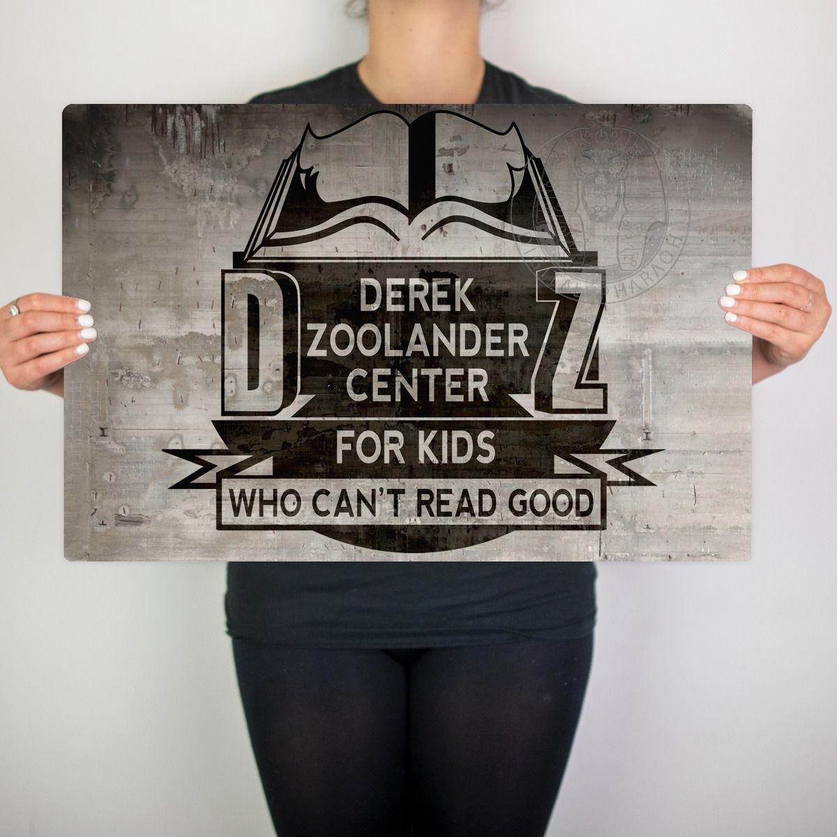 Derek Zoolander Center Sign